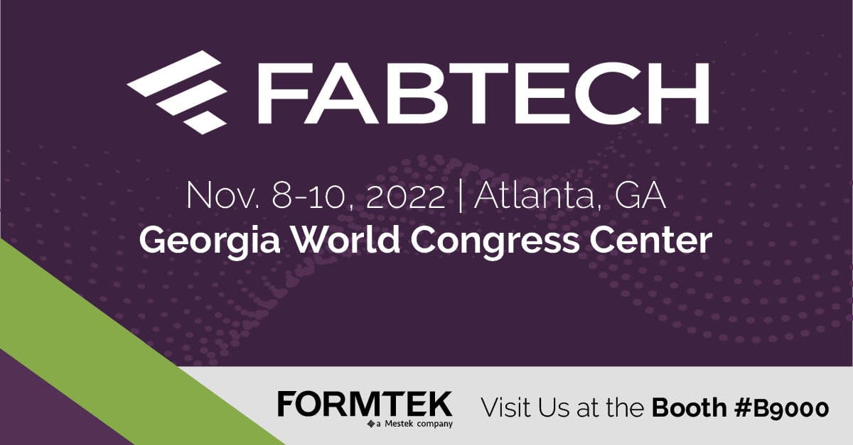 Formtek to Exhibit at FABTECH 2022